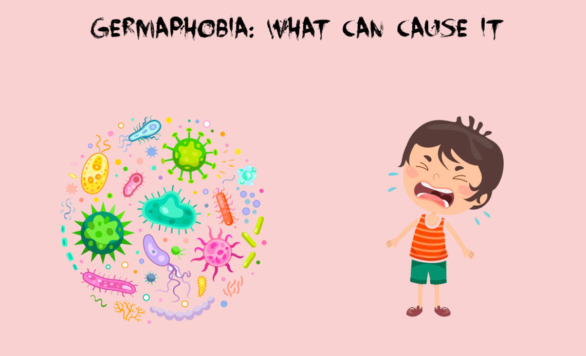 What is germaphobia and how it might be caused - Mental Wellbeing Network